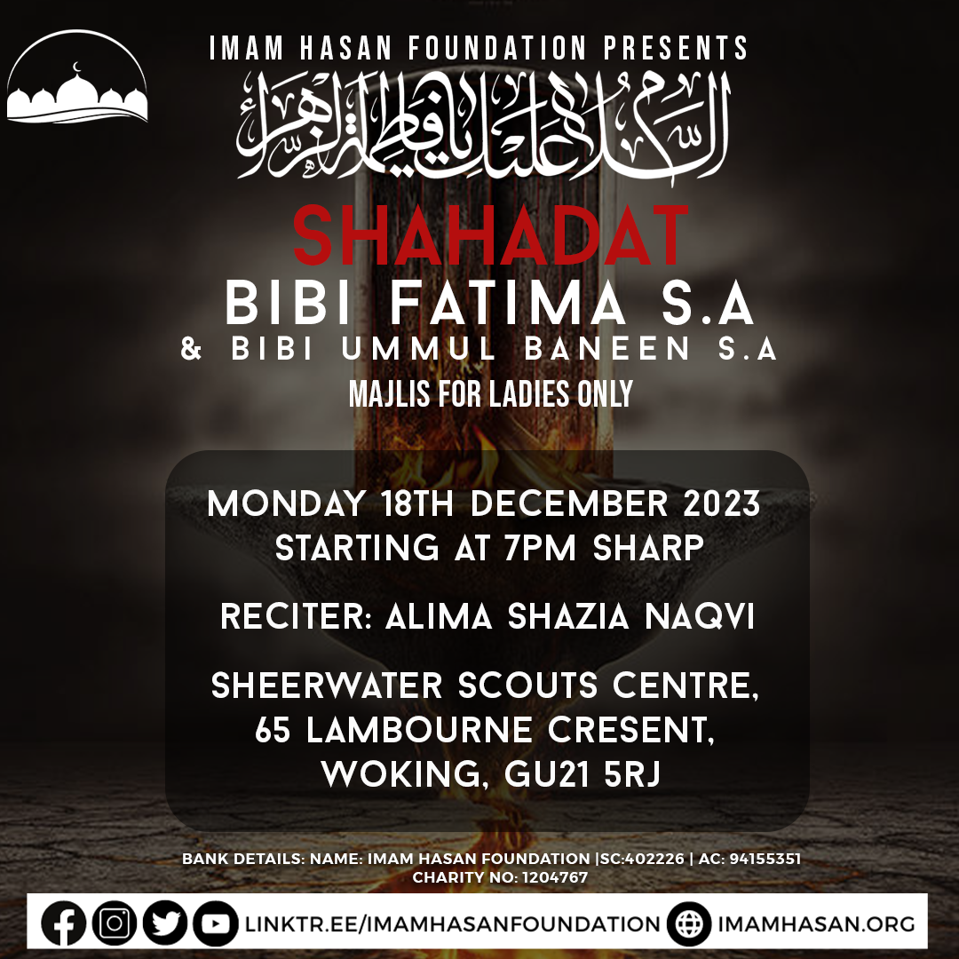 Shahadat Bibi Fatima SA & Bibi Ummul Baneen SA (LADIES) - Imam Hasan ...